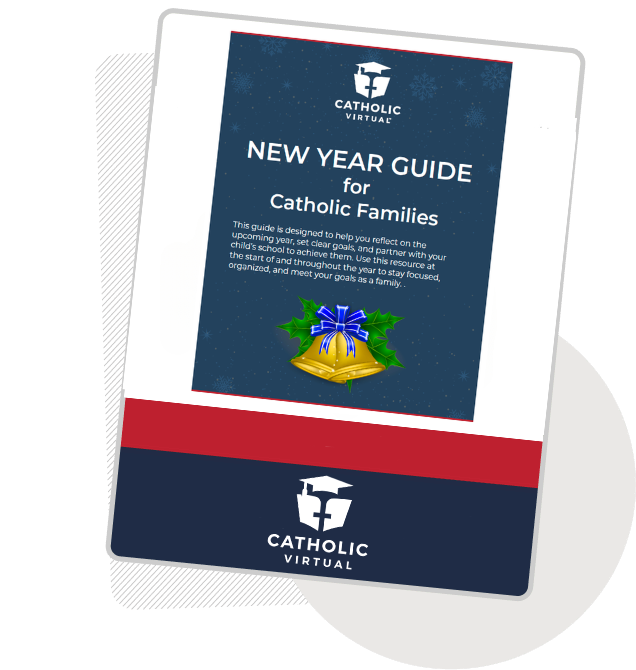 New Year Guide for Catholic Families | Download | Catholic Virtual